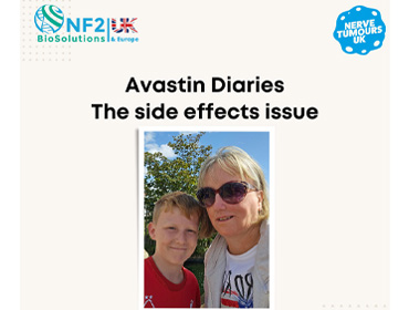 Avastin Side Effects | Nerve Tumours UK